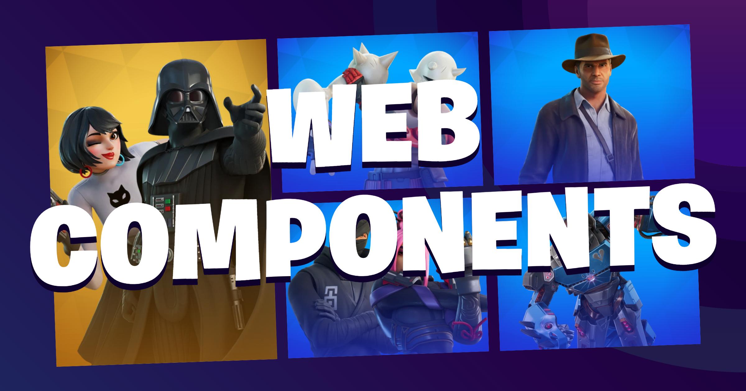 Recreating Fortnite's UI With Web Components